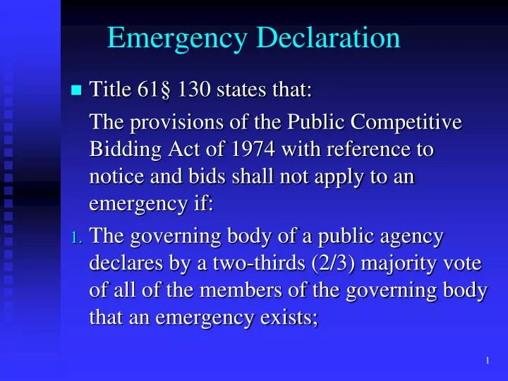 PPT - Emergency Declaration PowerPoint Presentation, free download - ID ...