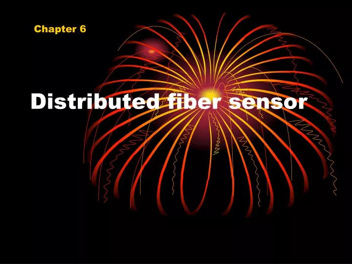PPT - Distributed fiber sensor PowerPoint Presentation, free download ...