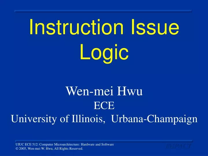 PPT - Instruction Issue Logic PowerPoint Presentation, free download ...
