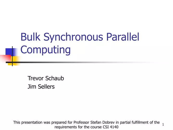 PPT - Bulk Synchronous Parallel Computing PowerPoint Presentation, free download - ID:4622682