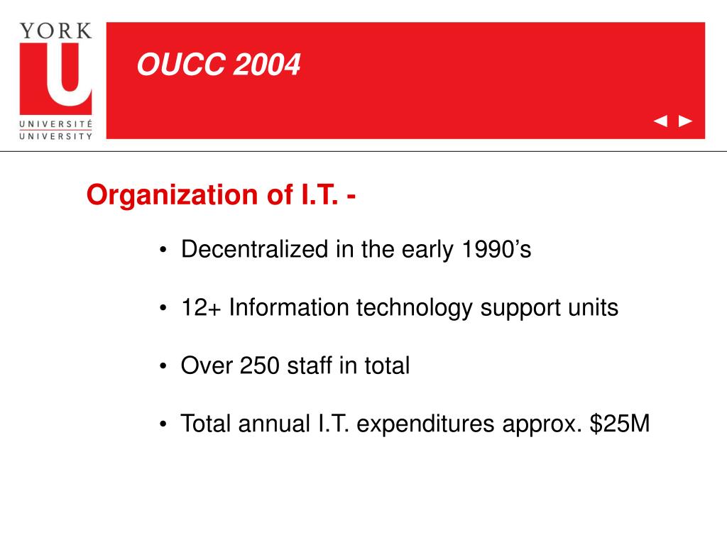 PPT - OUCC 2004 Bob Gagn é York University CIO and Executive Director ...