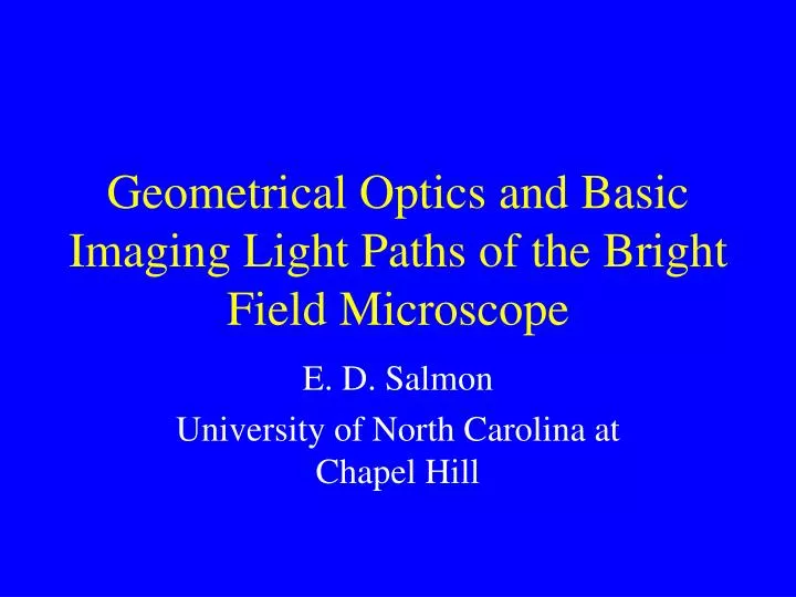 PPT - Geometrical Optics and Basic Imaging Light Paths of the Bright ...