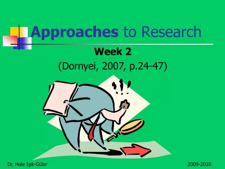 PPT - Approaches to Research PowerPoint Presentation, free download ...