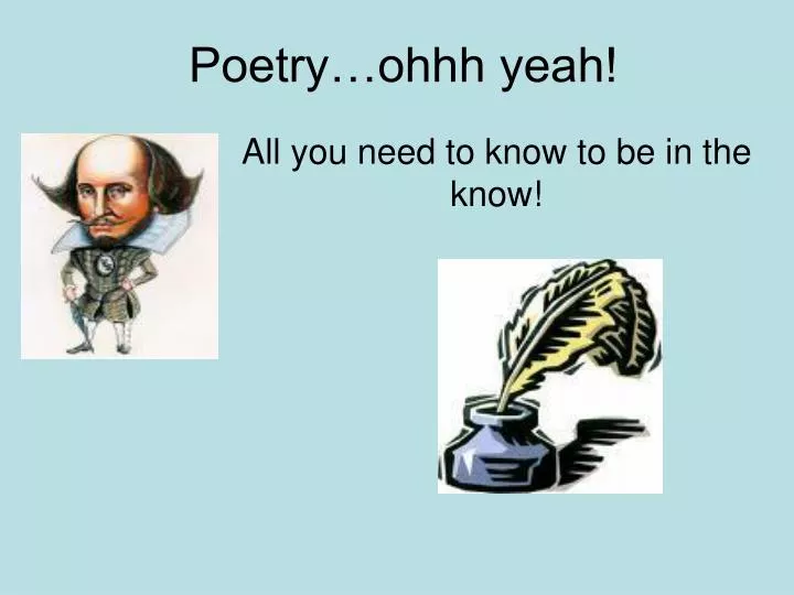 PPT - Poetry…ohhh yeah! PowerPoint Presentation, free download - ID:4624725