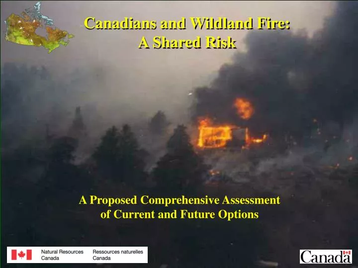 PPT - Canadians and Wildland Fire: A Shared Risk PowerPoint ...