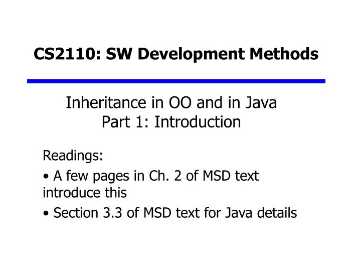PPT - CS2110: SW Development Methods PowerPoint Presentation, free ...