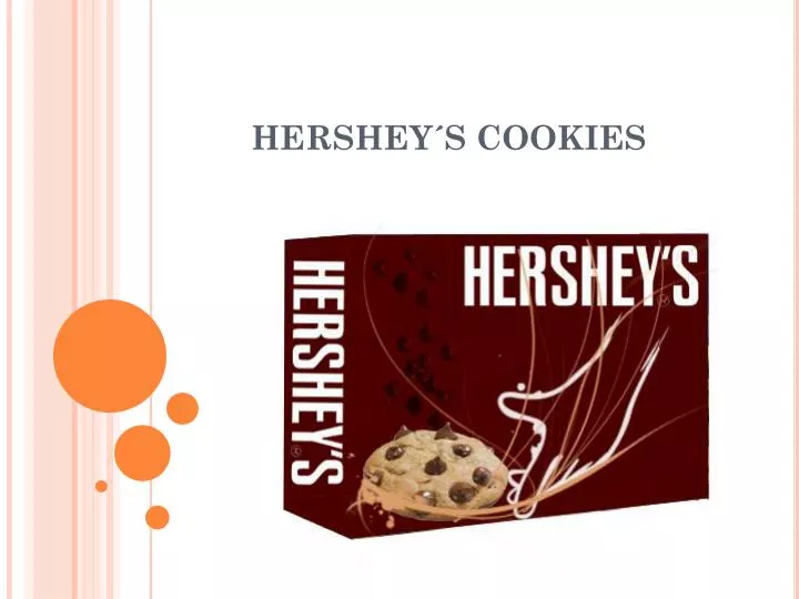 PPT - HERSHEY´S COOKIES PowerPoint Presentation, free download - ID:4625191