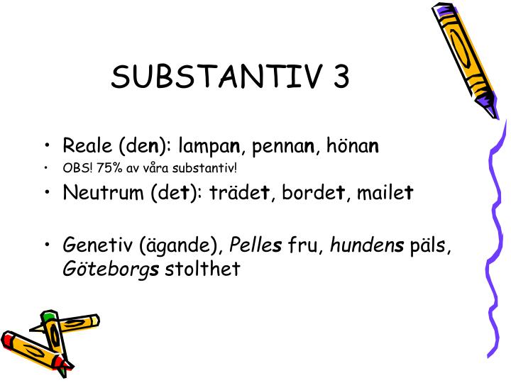 PPT - ORDKLASSERNA I SVENSKA SPRÅKET PowerPoint Presentation - ID:4625244