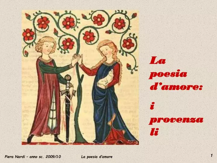 PPT - La poesia d’amore: i provenzali PowerPoint Presentation, free ...
