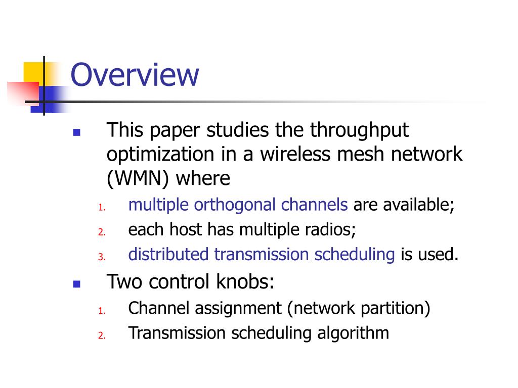 Ppt Enabling Distributed Throughput Maximization In Wireless Mesh Networks A Partitioning