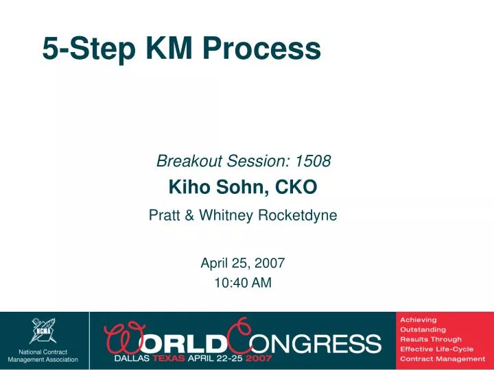 PPT - 5-Step KM Process PowerPoint Presentation, free download - ID:4628796