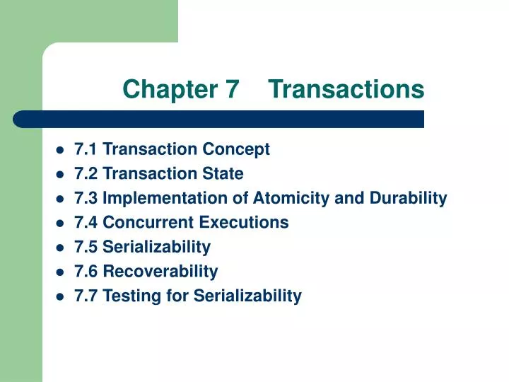 PPT - Chapter 7 Transactions PowerPoint Presentation, free download - ID:4628859