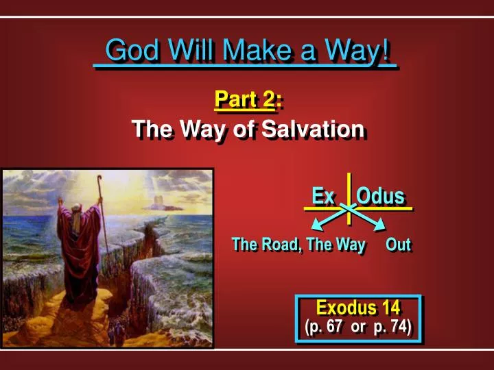 PPT - Part 2 : The Way of Salvation PowerPoint Presentation, free ...