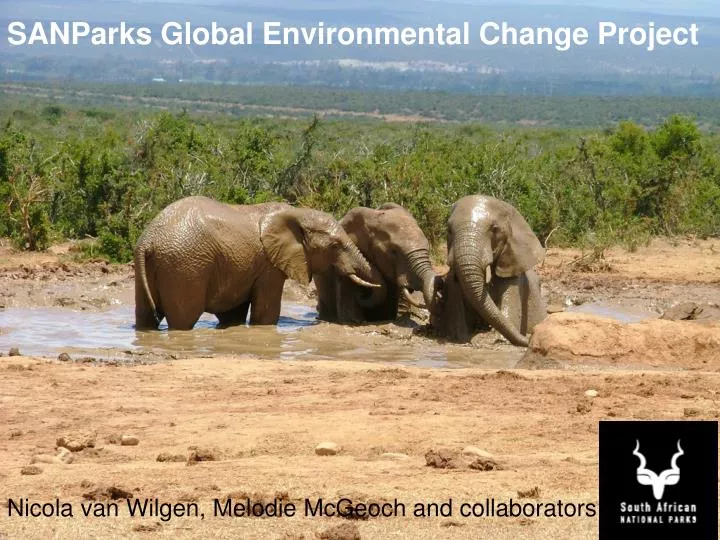 PPT - SANParks Global Environmental Change Project PowerPoint ...