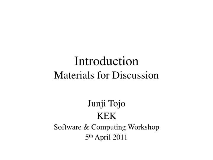 PPT - Introduction Materials for Discussion PowerPoint Presentation ...