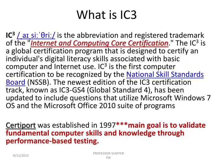 PPT - What is IC3 PowerPoint Presentation, free download - ID:4631783