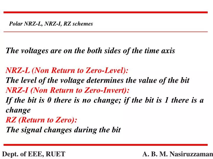 PPT - Polar NRZ-L, NRZ-I, RZ schemes PowerPoint Presentation, free ...