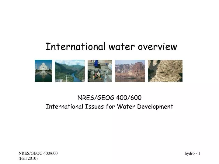 PPT - International water overview PowerPoint Presentation, free ...