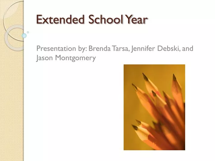 PPT - Extended School Year PowerPoint Presentation, free download - ID ...