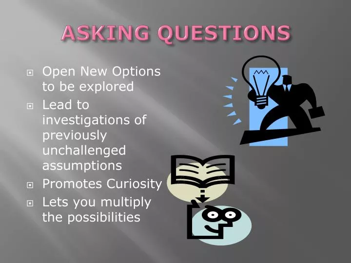PPT - ASKING QUESTIONS PowerPoint Presentation, free download - ID:4632932