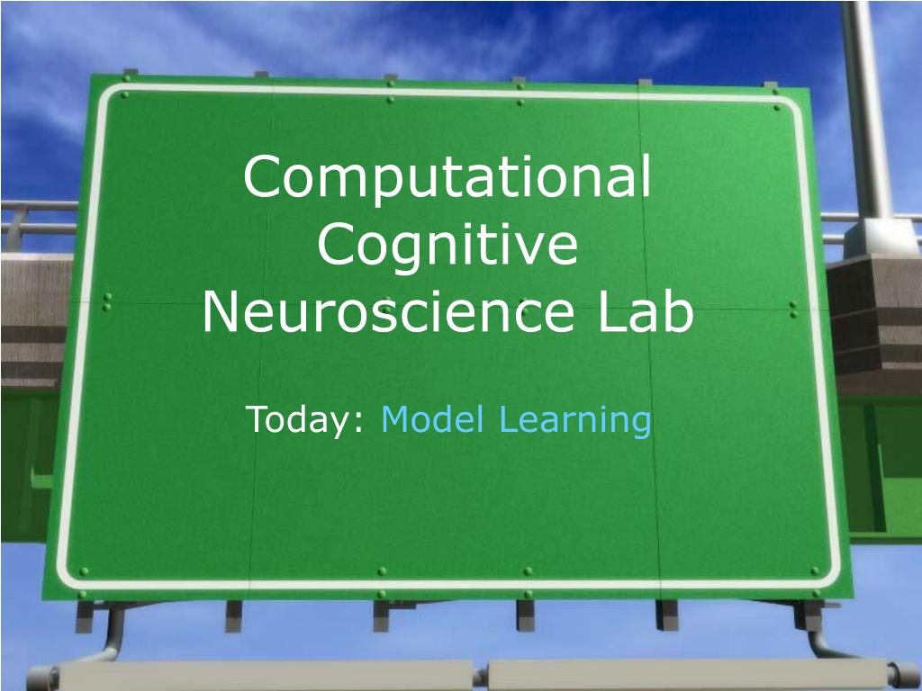 PPT - Computational Cognitive Neuroscience Lab PowerPoint Presentation ... PPT - Computational Cognitive Neuroscience Lab PowerPoint Presentation ...