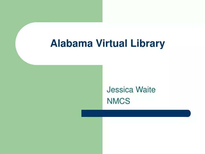 PPT - Alabama Virtual Library PowerPoint Presentation, free download ...