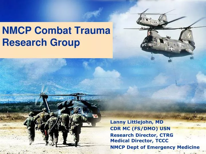 PPT - NMCP Combat Trauma Research Group PowerPoint Presentation, free ...