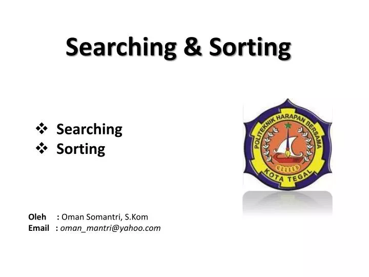 PPT - Searching & Sorting PowerPoint Presentation, free download - ID ... PPT - Searching & Sorting PowerPoint Presentation, free download - ID ...