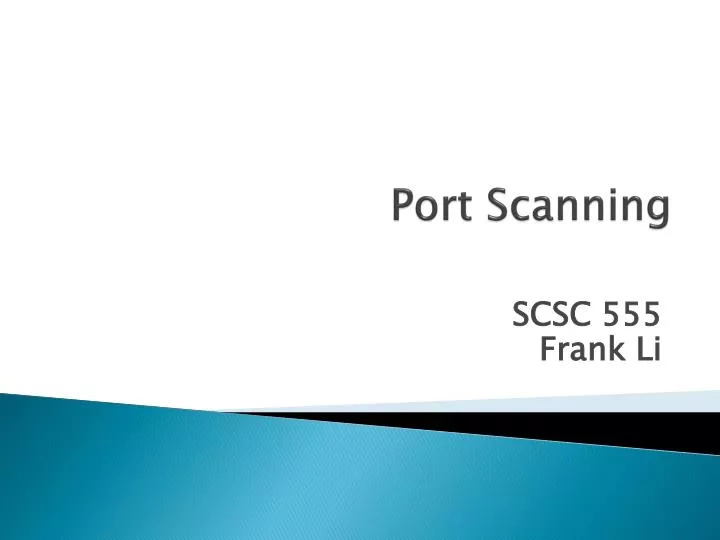PPT - Port Scanning PowerPoint Presentation, free download - ID:4633948