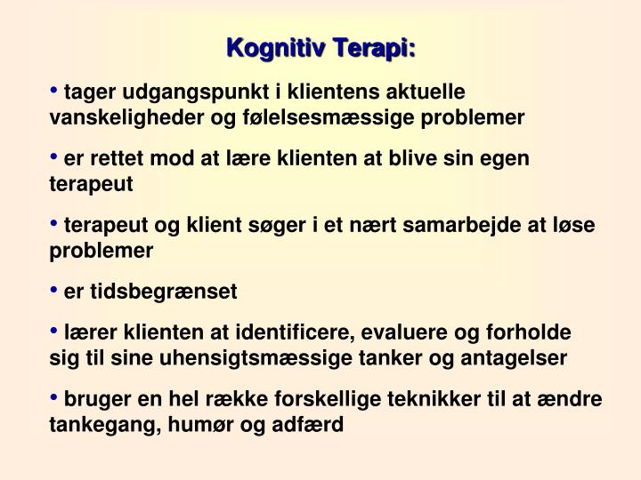 PPT - Kognitiv Terapi og hvordan den anvendes PowerPoint Presentation ...