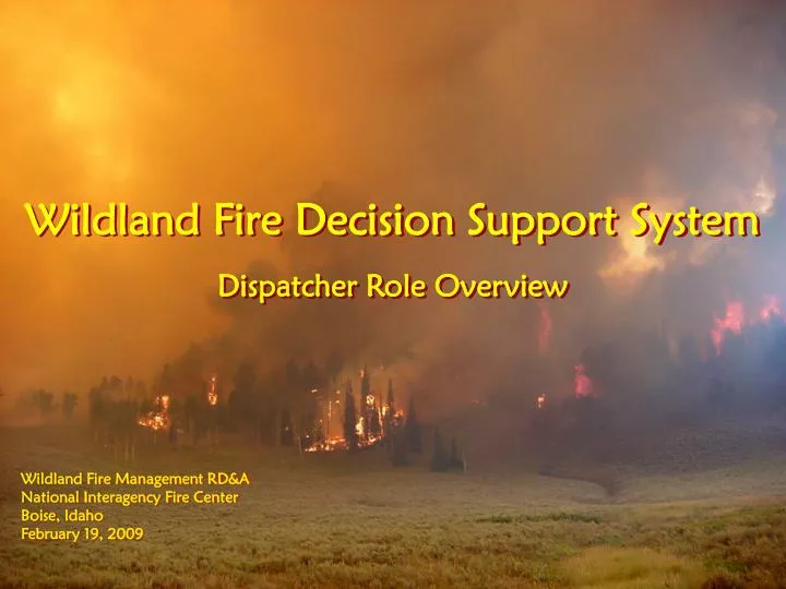 PPT - Wildland Fire Management RD&A National Interagency Fire Center ...