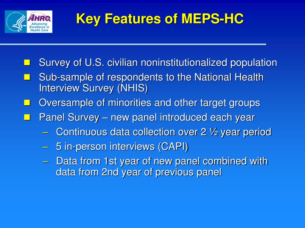 PPT - The Capacity of MEPS to Inform Provisions of the Patient ...