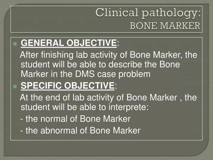 PPT - Clinical pathology: BONE MARKER PowerPoint Presentation, free ...