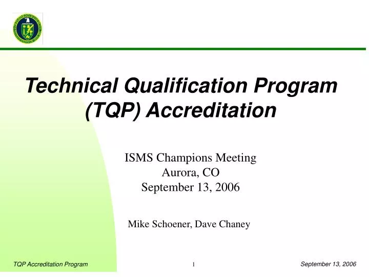 PPT - Technical Qualification Program (TQP) Accreditation PowerPoint ...