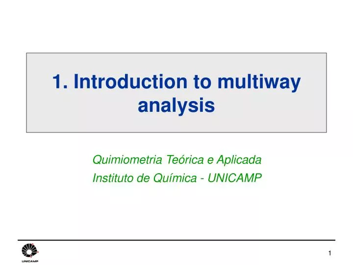 PPT - 1. Introduction to multiway analysis PowerPoint Presentation ...