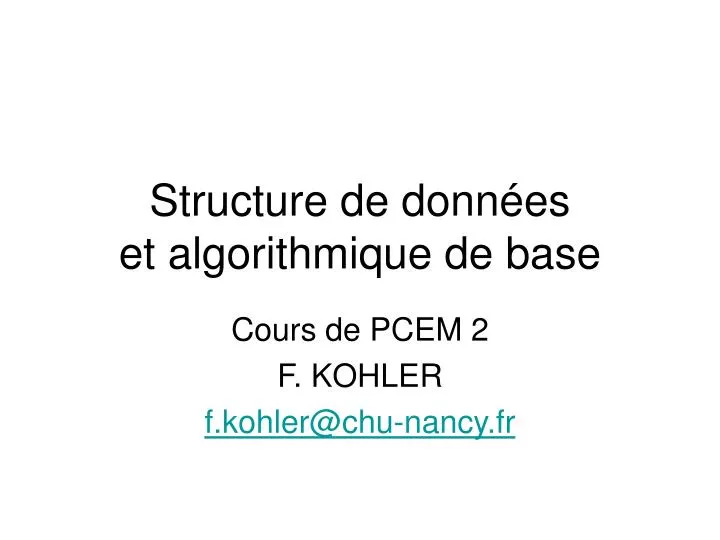 PPT - Structure de données et algorithmique de base PowerPoint ...