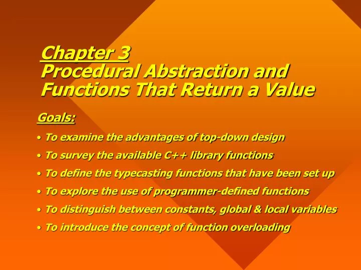 Ppt Chapter 3 Procedural Abstraction And Functions That Return A 4482