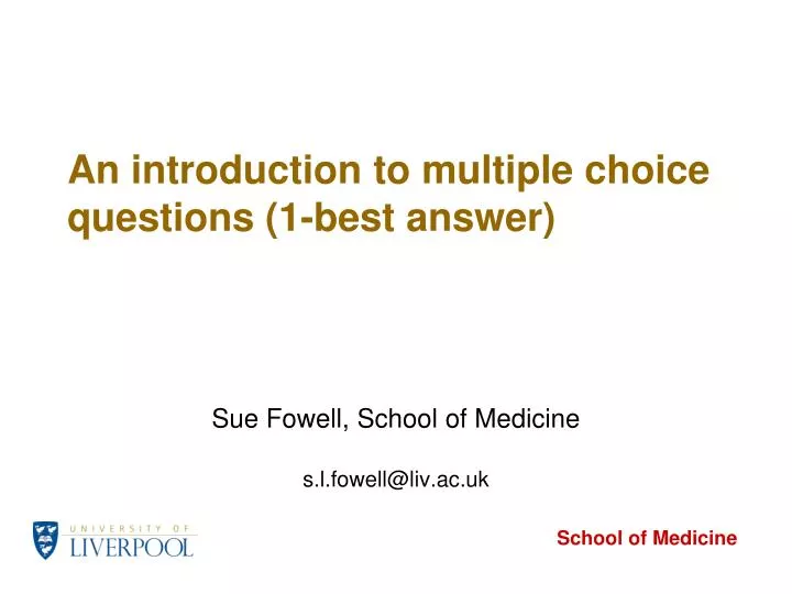 PPT - An introduction to multiple choice questions (1-best answer ...