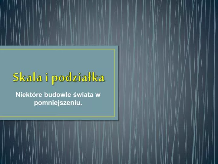 PPT - Skala i podziałka PowerPoint Presentation, free download - ID:4638015