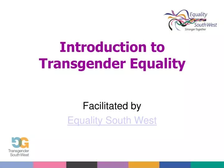 PPT - Introduction to Transgender Equality PowerPoint Presentation ...