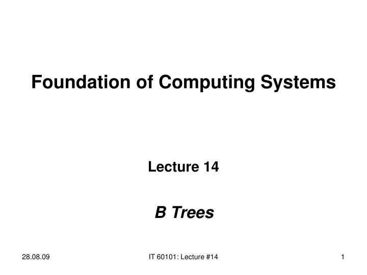 PPT - Foundation of Computing Systems PowerPoint Presentation, free ...