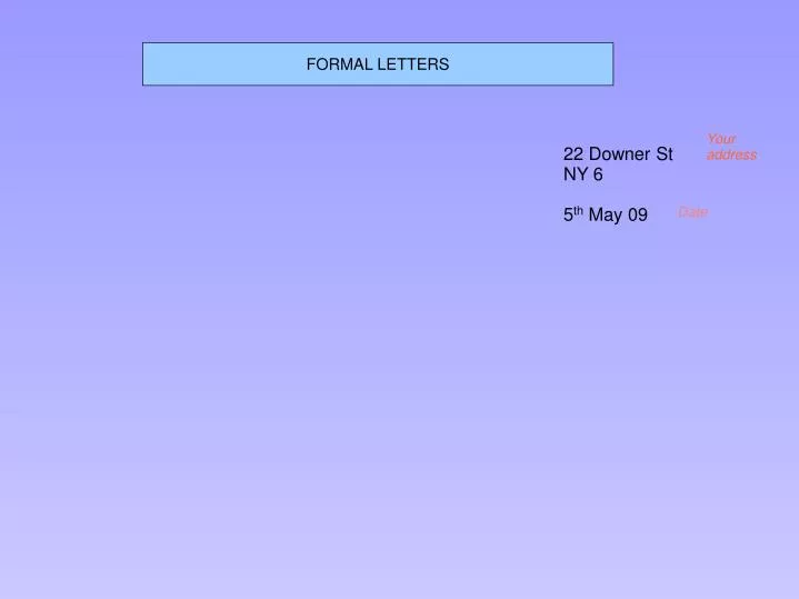 PPT - FORMAL LETTERS PowerPoint Presentation, free download - ID:4640263