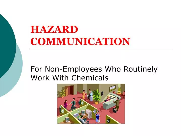 PPT - HAZARD COMMUNICATION PowerPoint Presentation, free download - ID ...