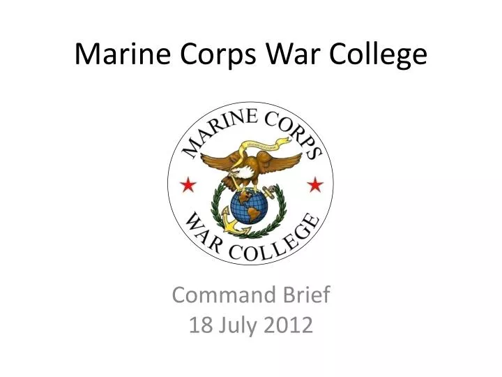 PPT - Marine Corps War College PowerPoint Presentation, free download ...