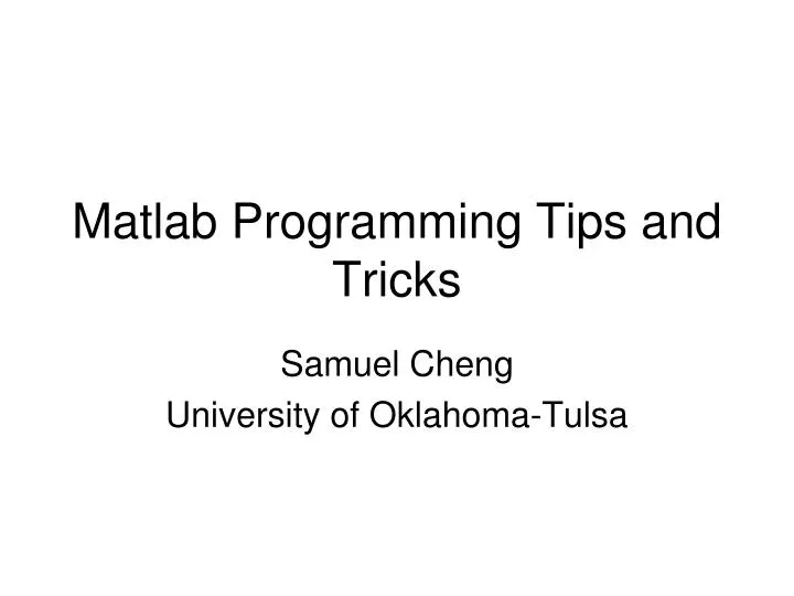 PPT - Matlab Programming Tips and Tricks PowerPoint Presentation, free ...