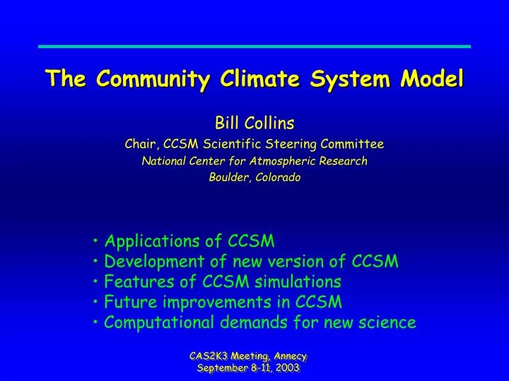 PPT - The Community Climate System Model PowerPoint Presentation, free ...