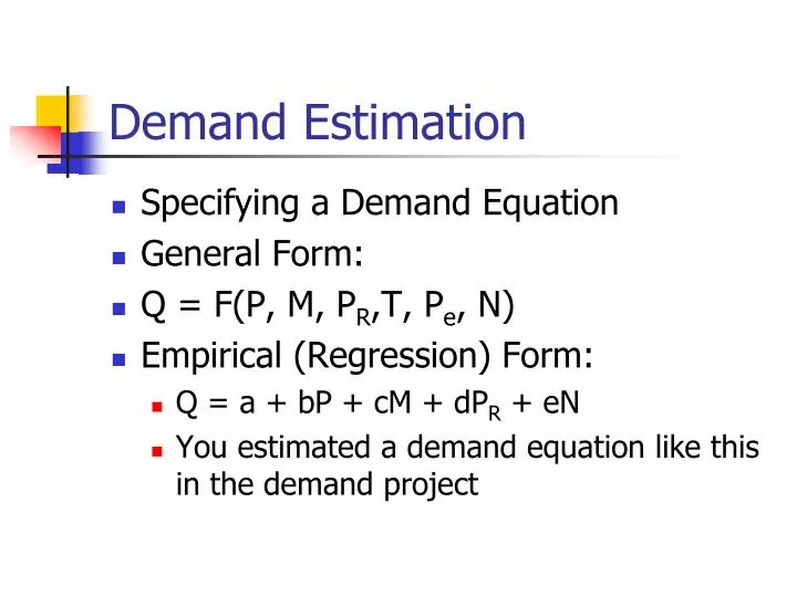 PPT - Demand Estimation PowerPoint Presentation, free download - ID:4646638