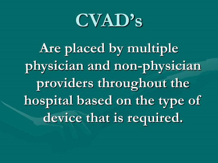 PPT - Venous Access Devices in Clinical Practice PowerPoint ...