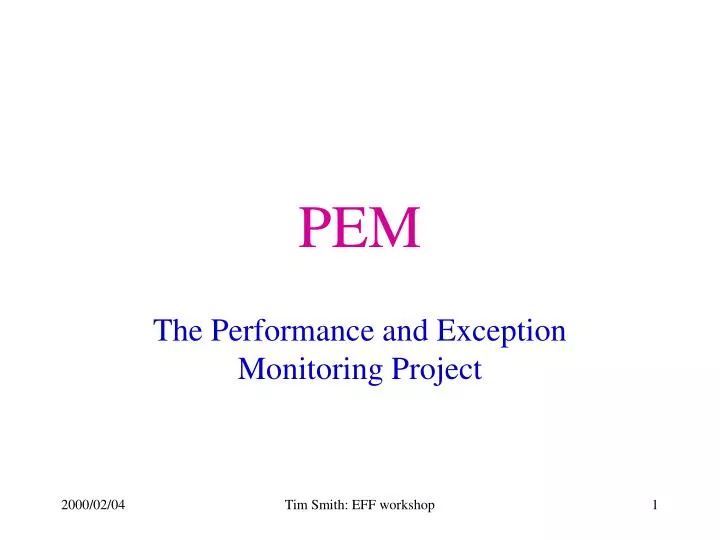 PPT - PEM PowerPoint Presentation, free download - ID:4648037