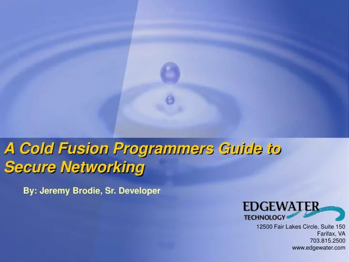 PPT - A Cold Fusion Programmers Guide to Secure Networking PowerPoint ...